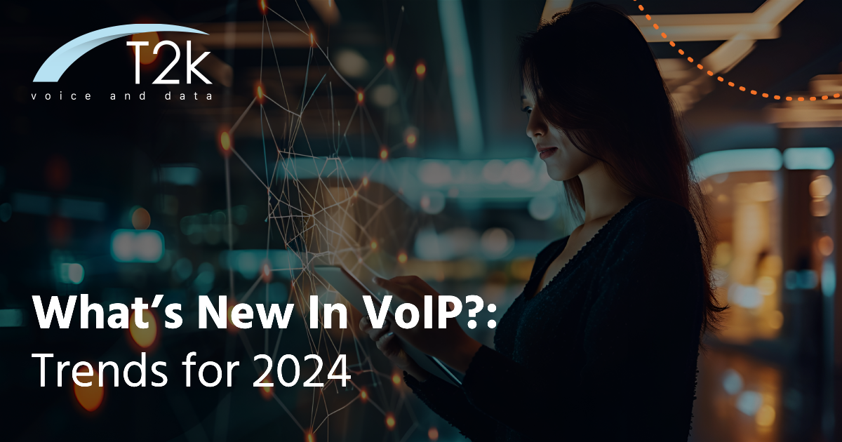 What’s New In VoIP?: Trends for 2024